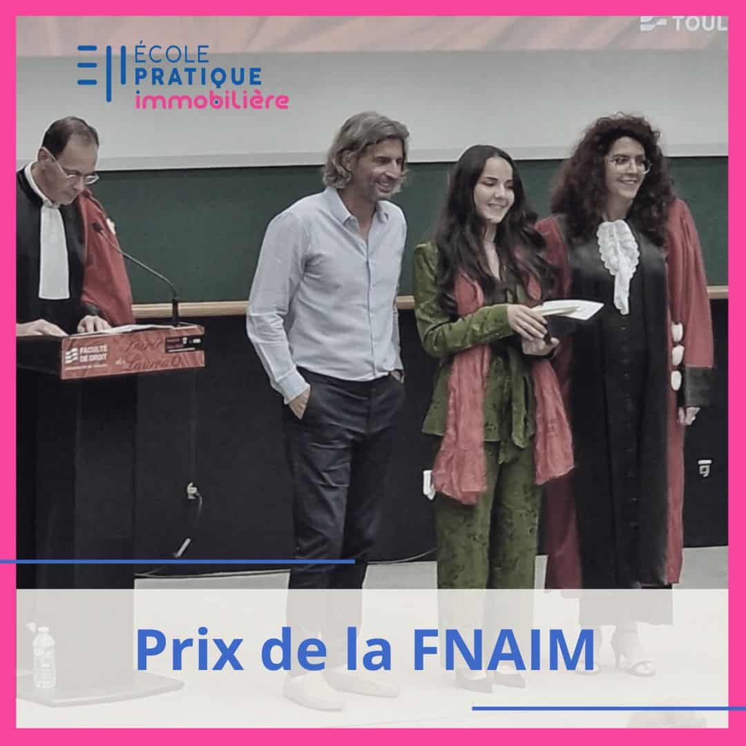Récompense de la FNAIM - Ecole Pratique